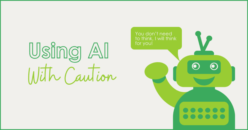 Using AI With Caution - Michaels Energy